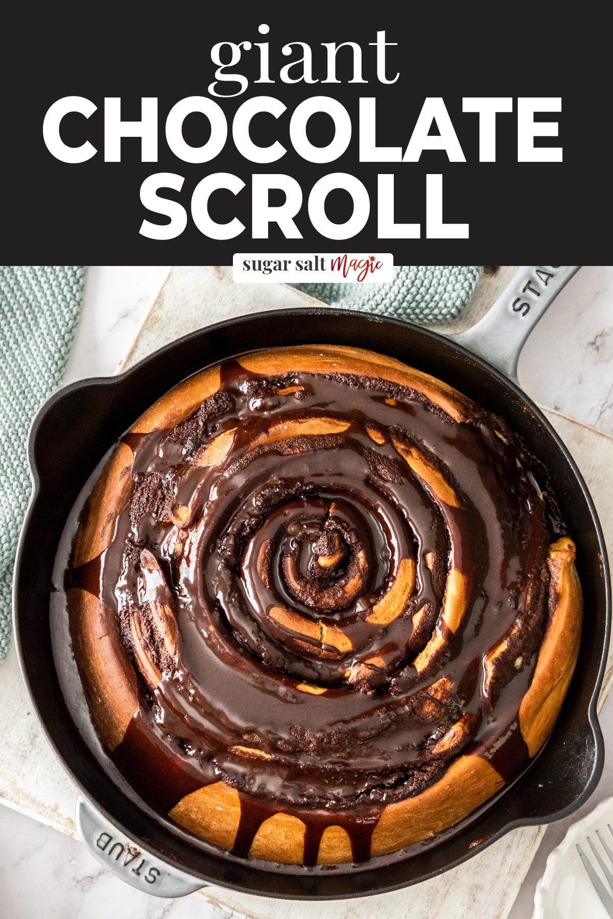 Giant Chocolate Scroll - Sugar Salt Magic