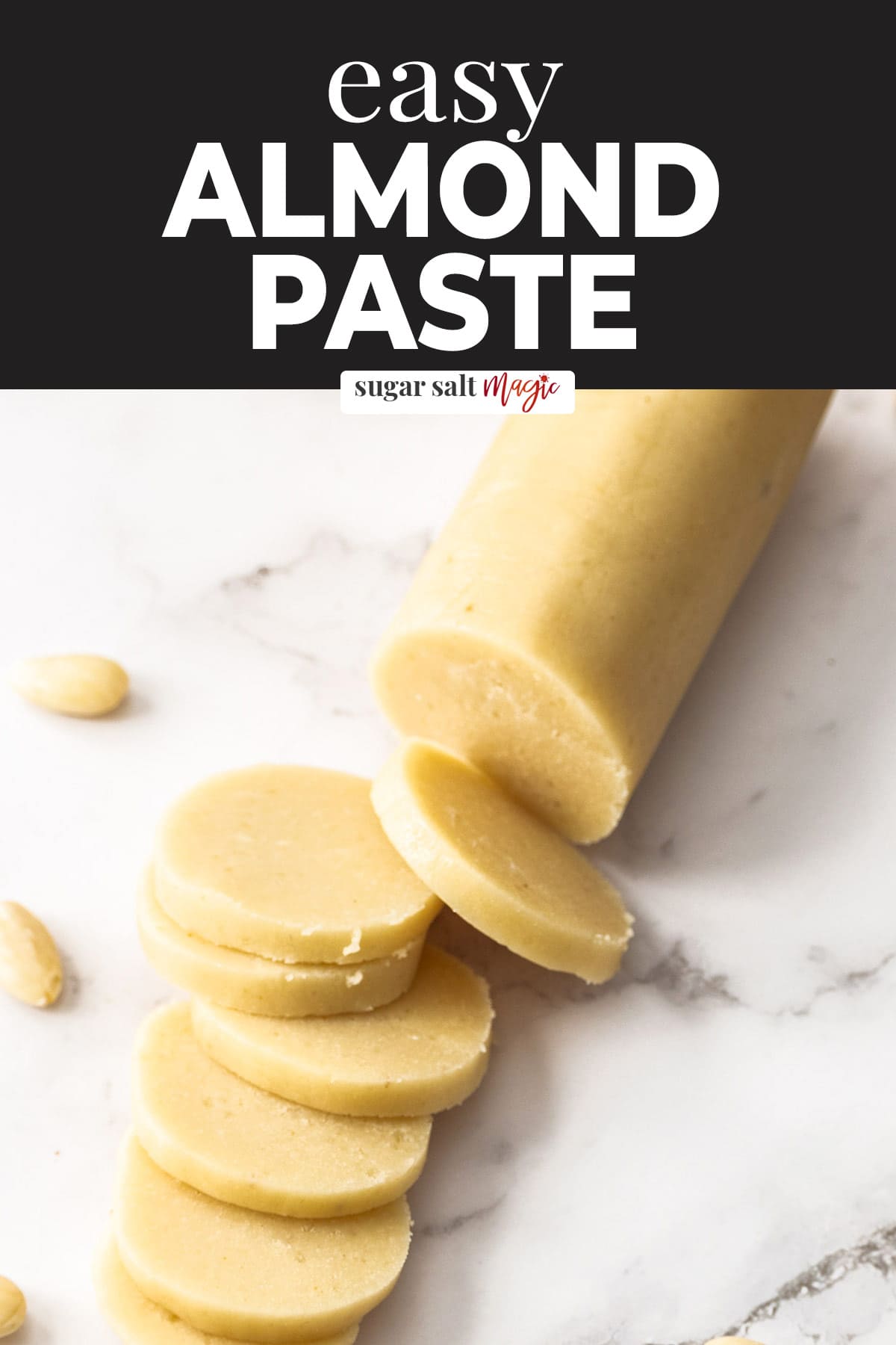 Almond Paste - Sugar Salt Magic