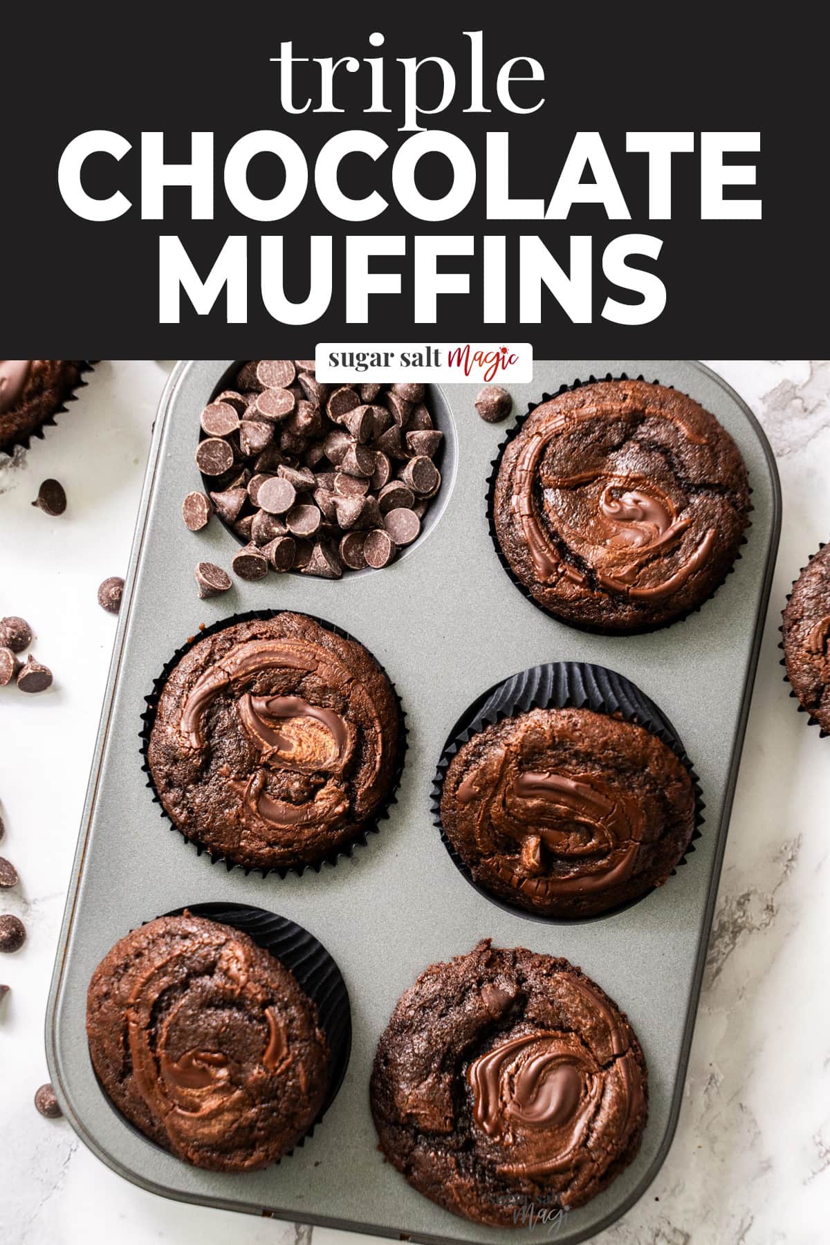 Triple Chocolate Muffins - Sugar Salt Magic
